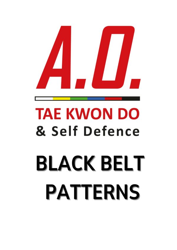 Black Belt Patterns - AO Taekwondo